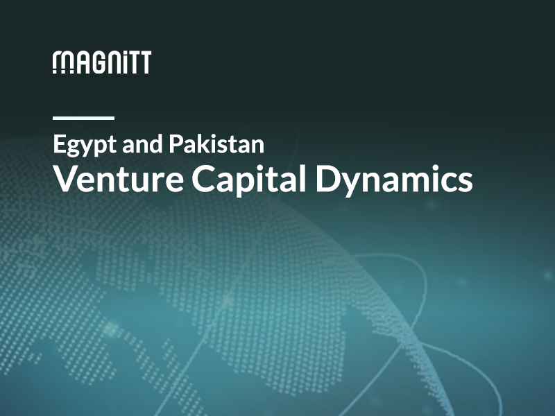 Venture Capital Dynamics: Egypt and Pakistan | MAGNiTT